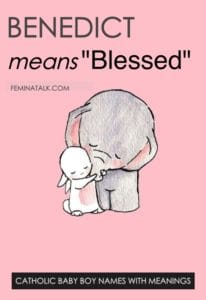 25 Catholic Baby Boy Names with Meanings – FeminaTalk