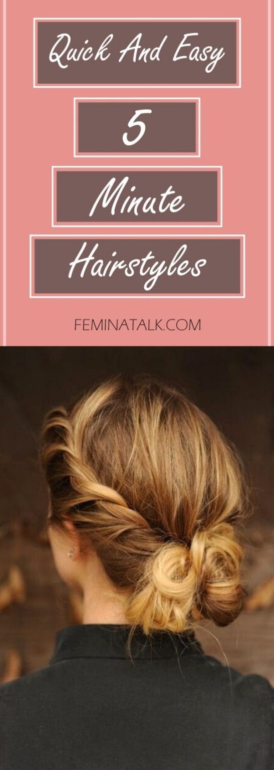40 Quick And Easy 5 Minute Hairstyles That’ll Save Your Time